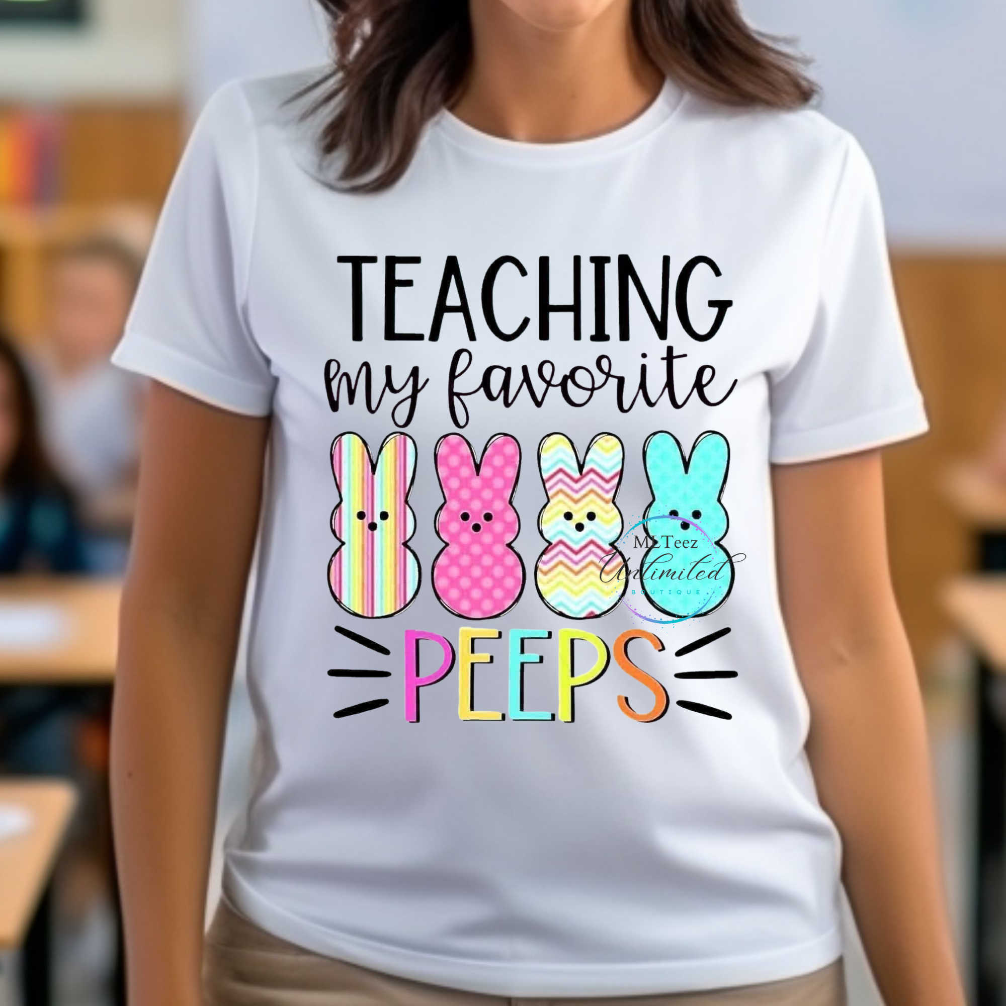 Teaching My Favorite Peeps (2) DTF Direct To Film – MLTeezUnlimited